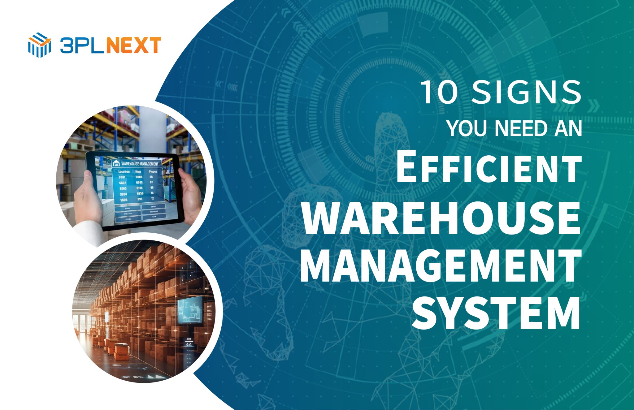 Signs of an efficient warehouse management system - 3plnext