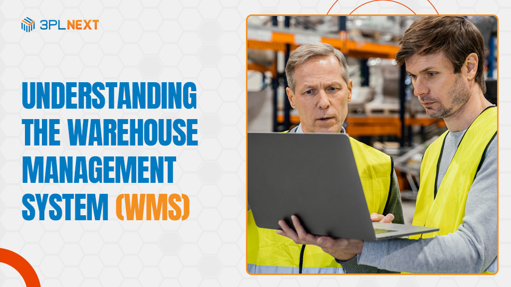 Understanding Warehouse Management Systems - 3plnext